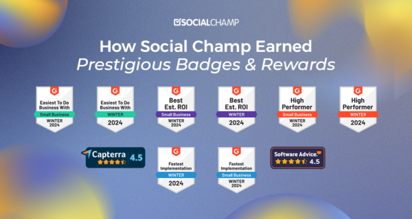 Social Champ Earned Prestigious Badges & Awards